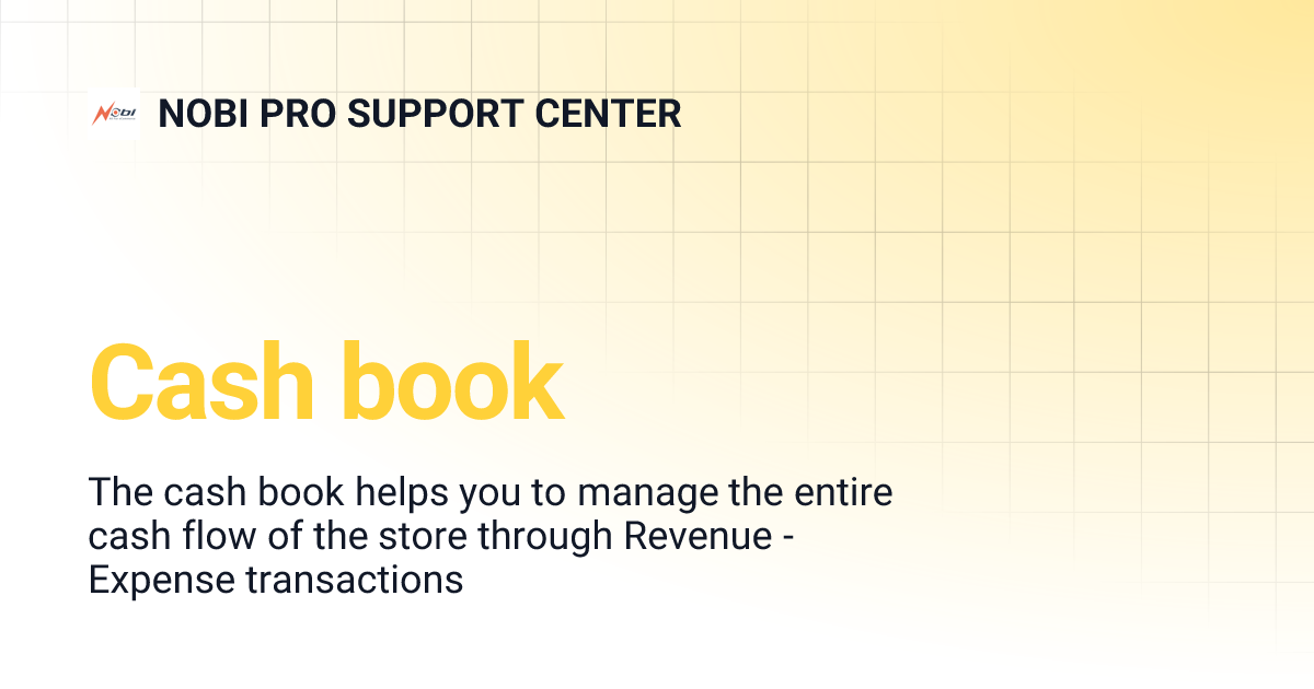 Cash book | NOBI PRO SUPPORT CENTER